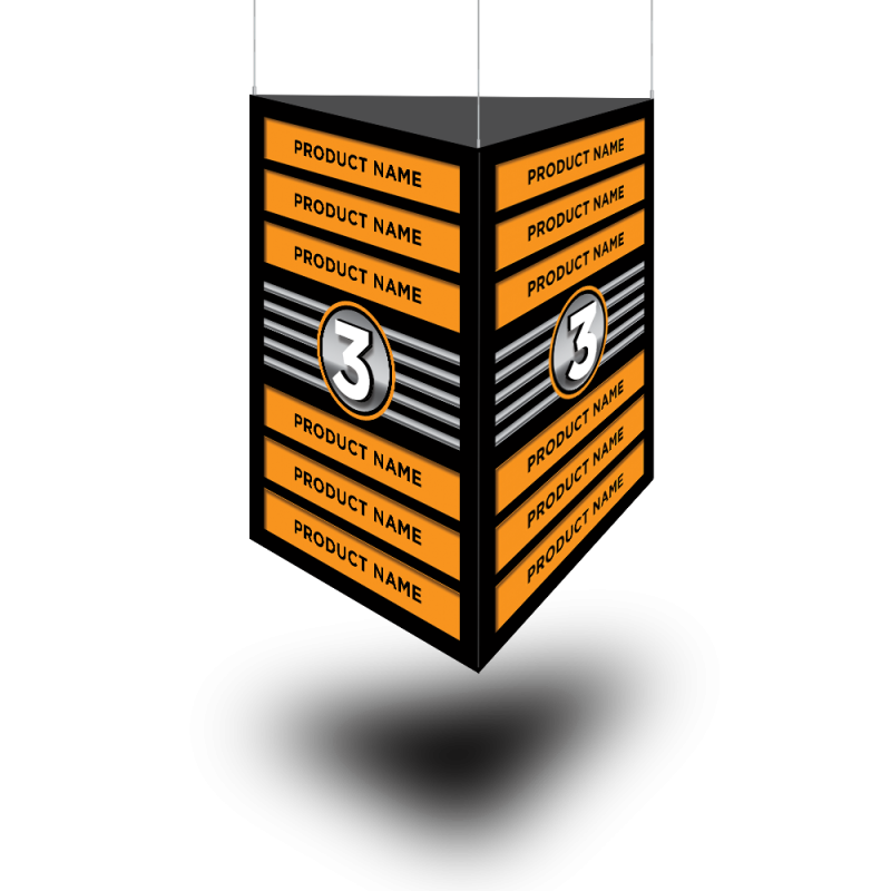 Tenacious 3 Sided Aisle Sign for Long Lasting Impact